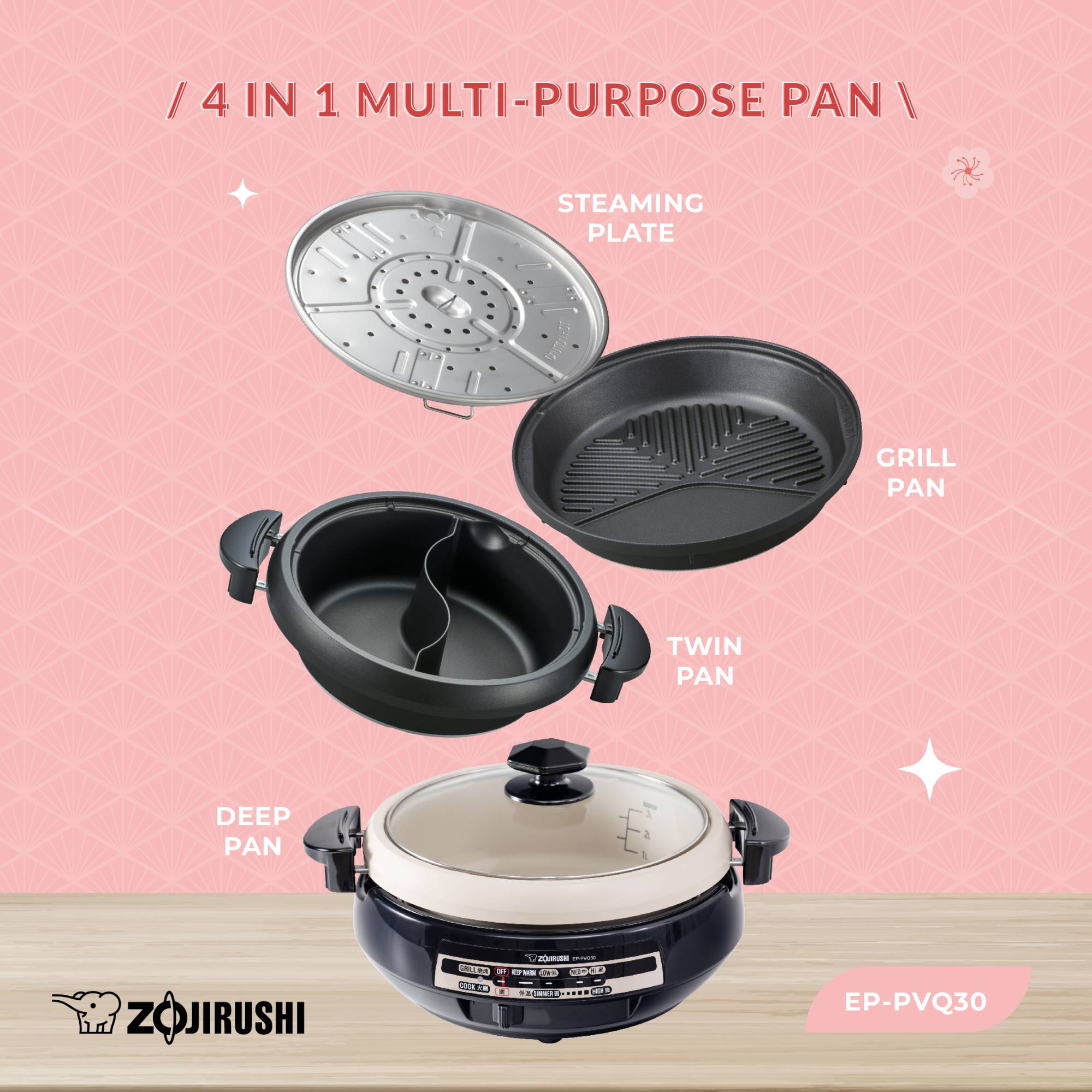 ZOJIRUSHI ELECTRIC MULTI-PURPOSE PAN - EP-PVQ30