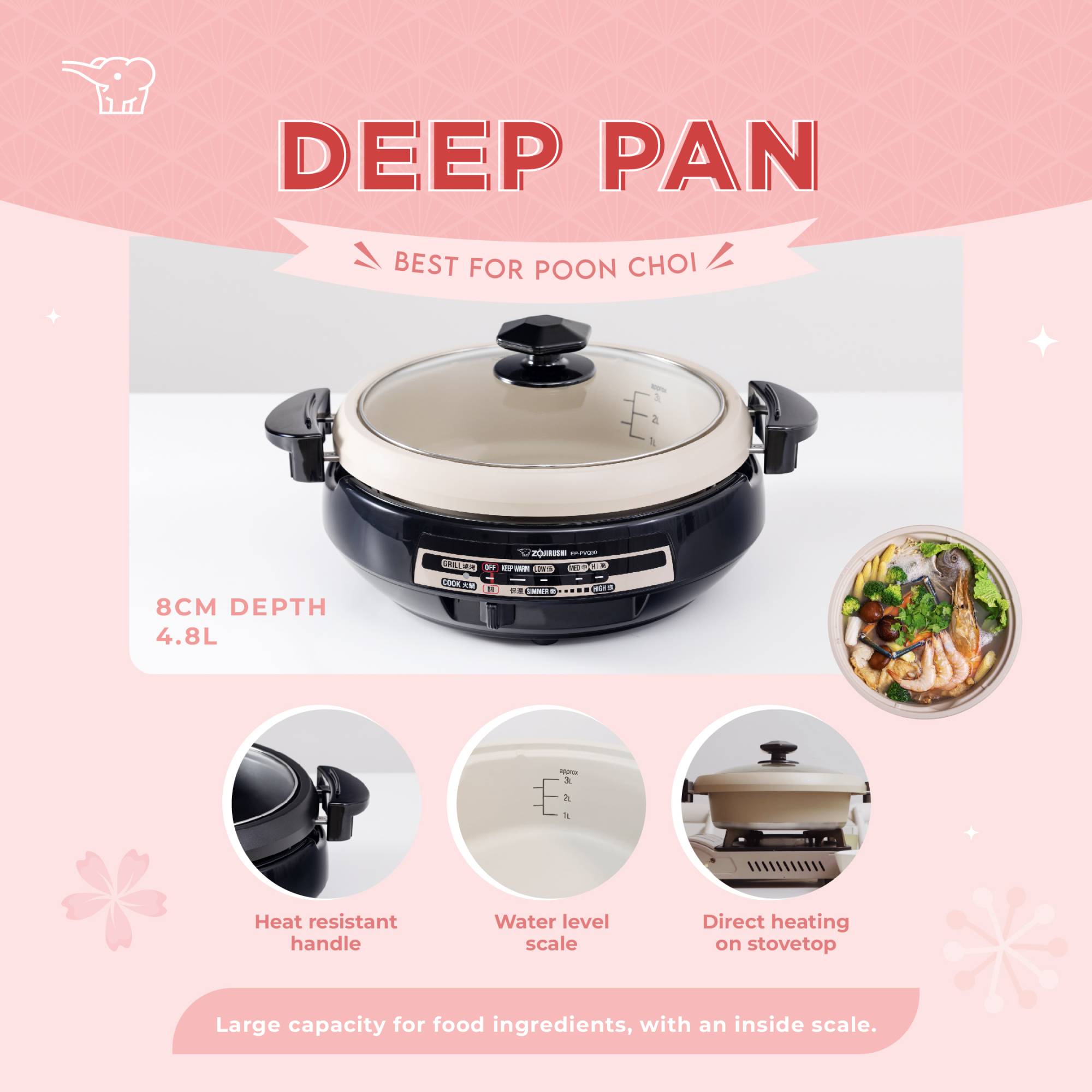 ZOJIRUSHI ELECTRIC MULTI-PURPOSE PAN - EP-PVQ30